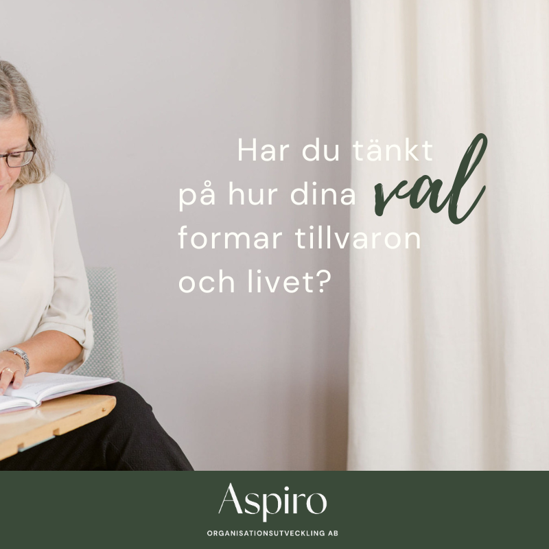 Val och konsekvenser - Aspiro